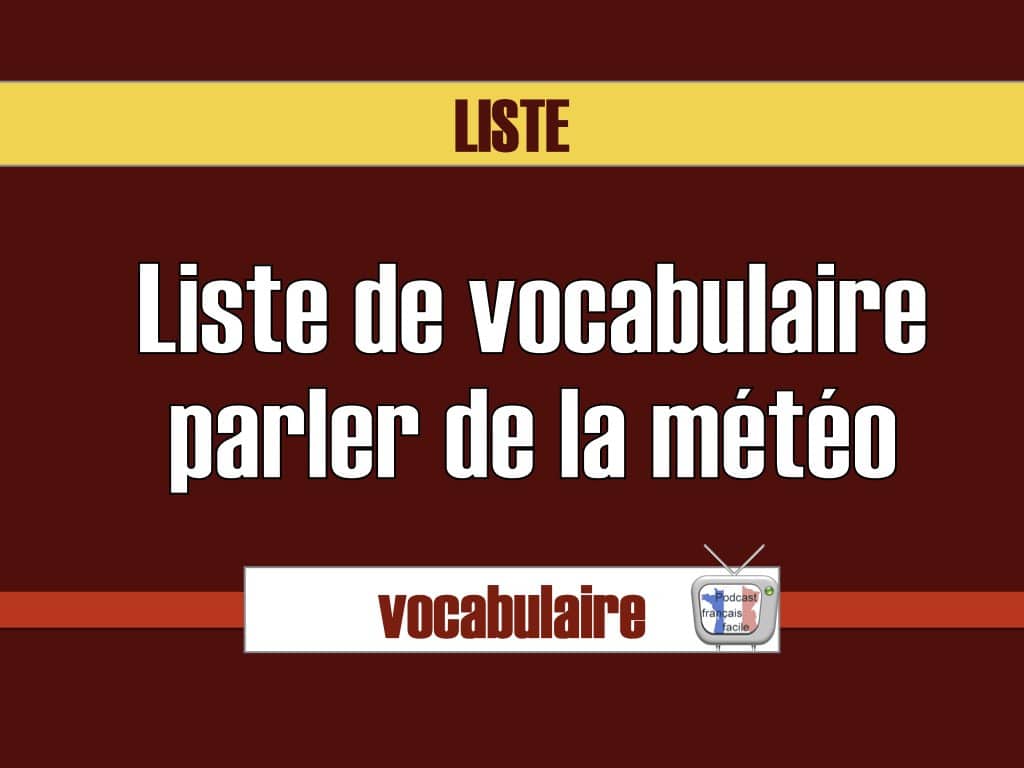Météo liste de vocabulaire