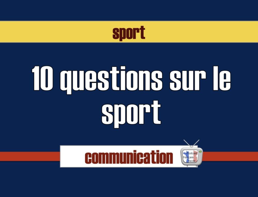 25 questions sur le sport