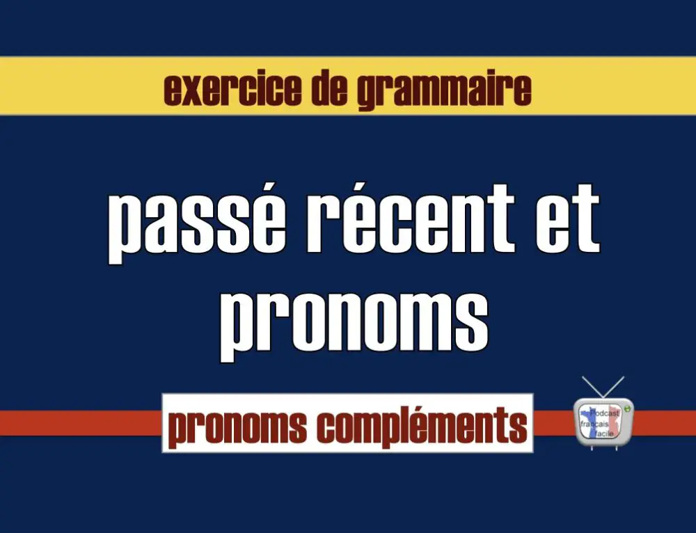 Pronoms compléments exercices - le, la, les, y, en, lui, leur