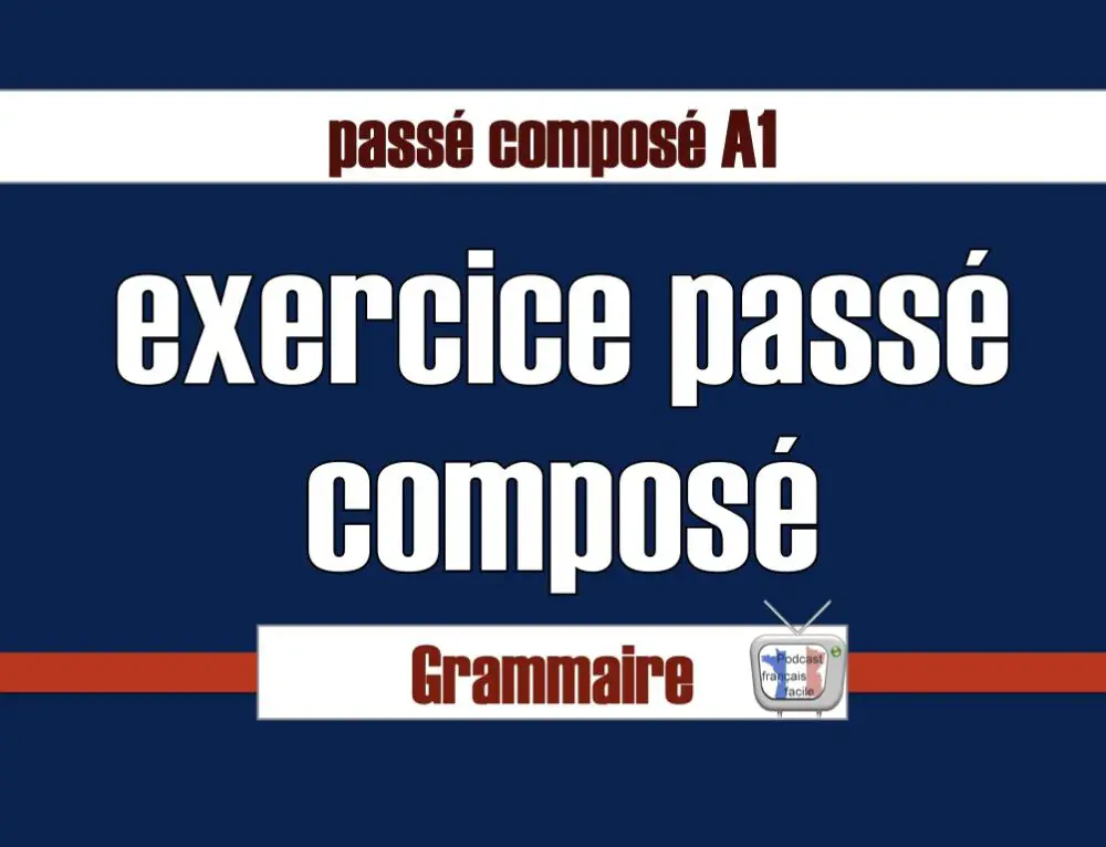 Aller et venir explication et exercices FLE